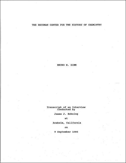 Oral history interview with Bruno H. Zimm - Science History Institute ...
