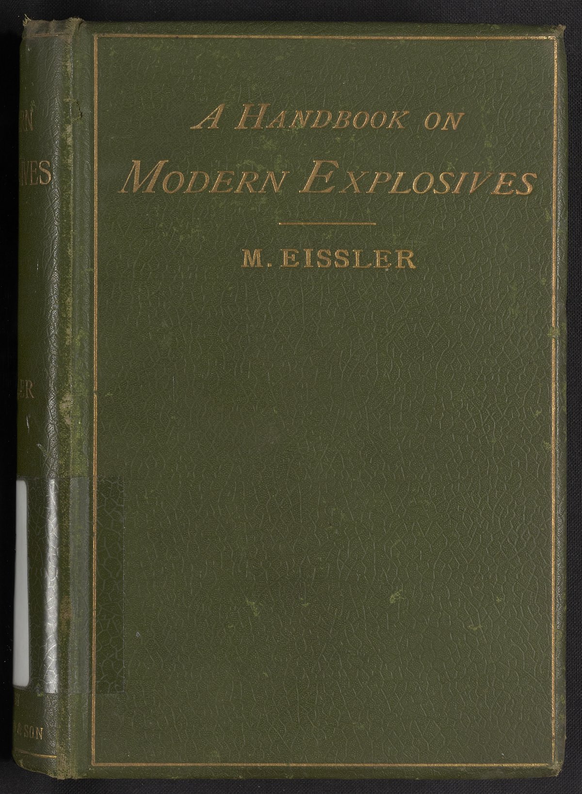 A Handbook on Modern Explosives - Science History Institute Digital ...