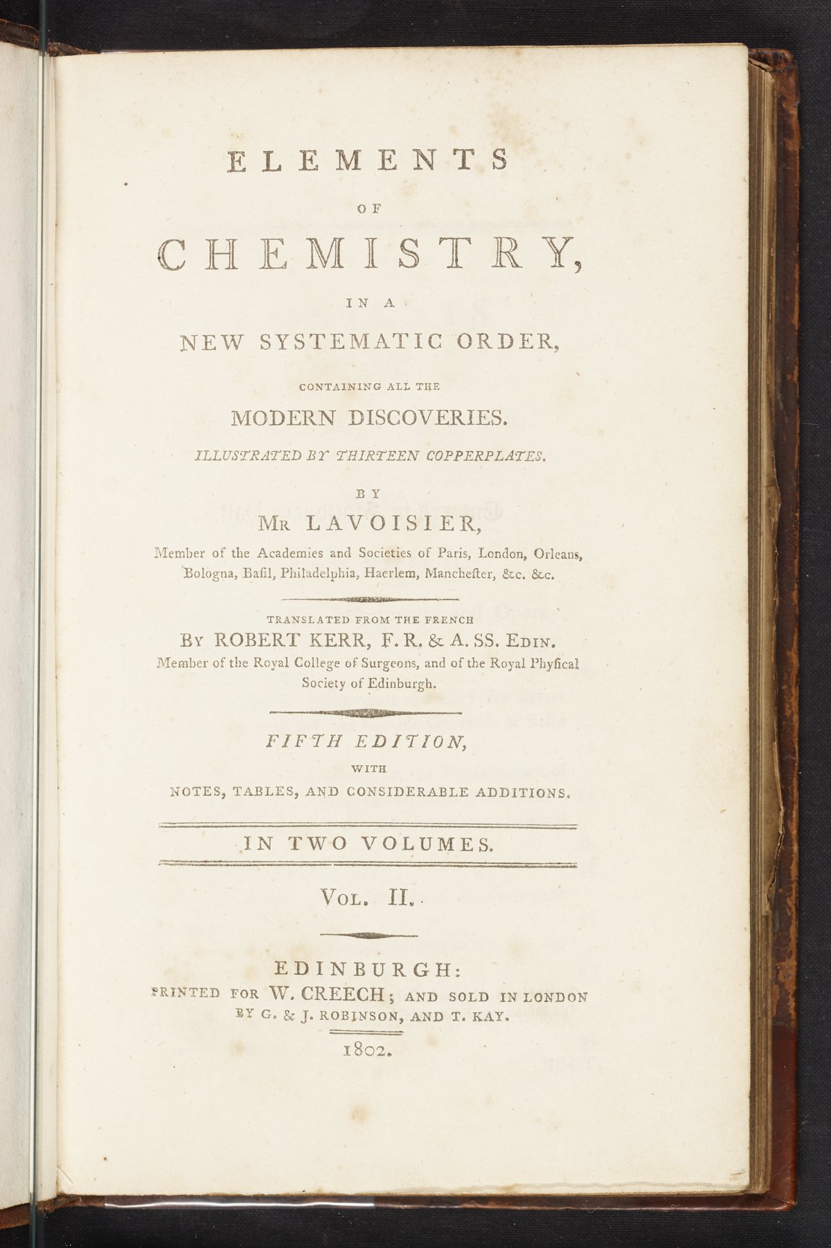 Elements of Chemistry: In a New Systematic Order, Containing all the ...