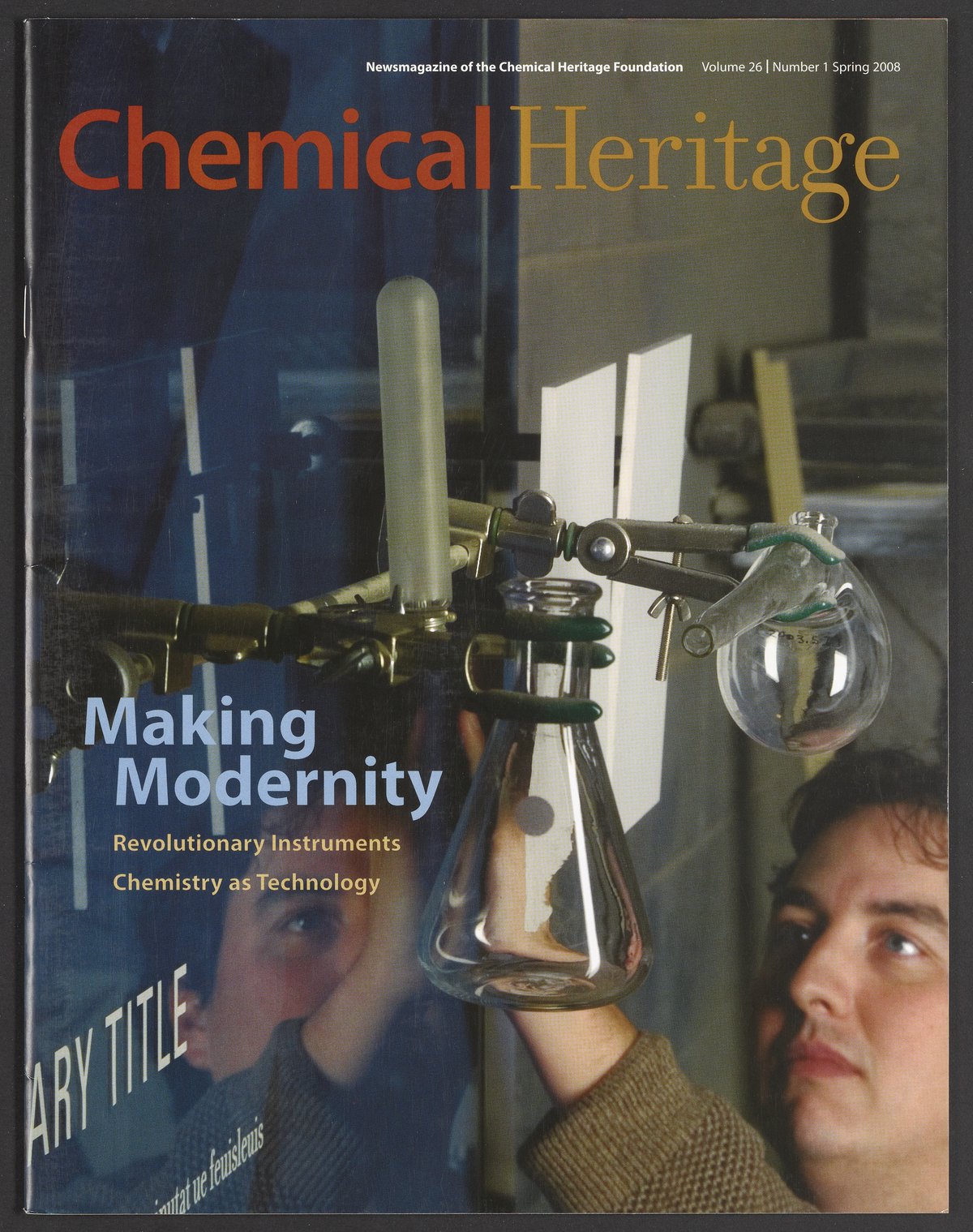 Chemical Heritage, Volume 26 Number 1 - Science History Institute Digital Collections