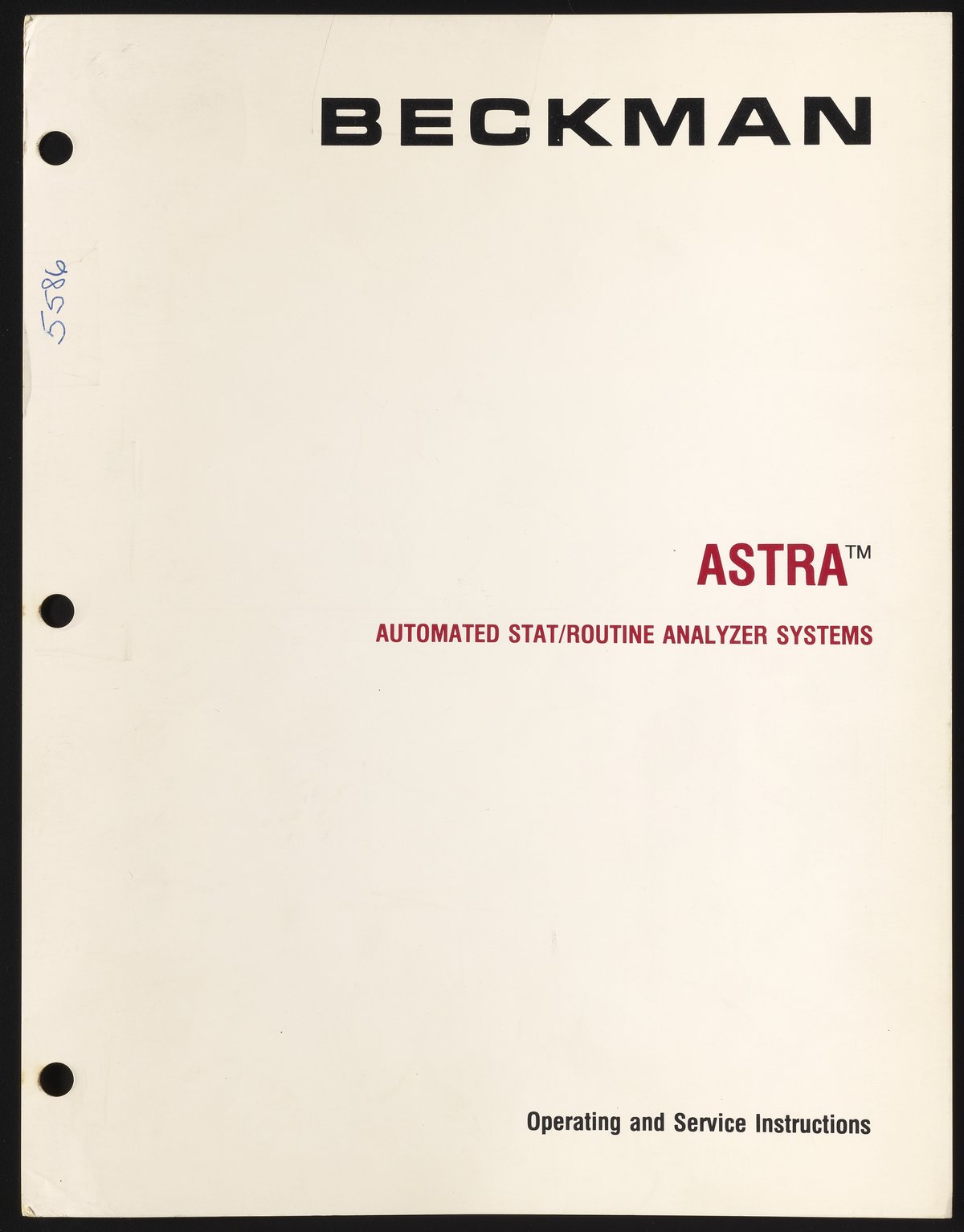 Operating and Service Instructions, Beckman Astra Automated Stat ...