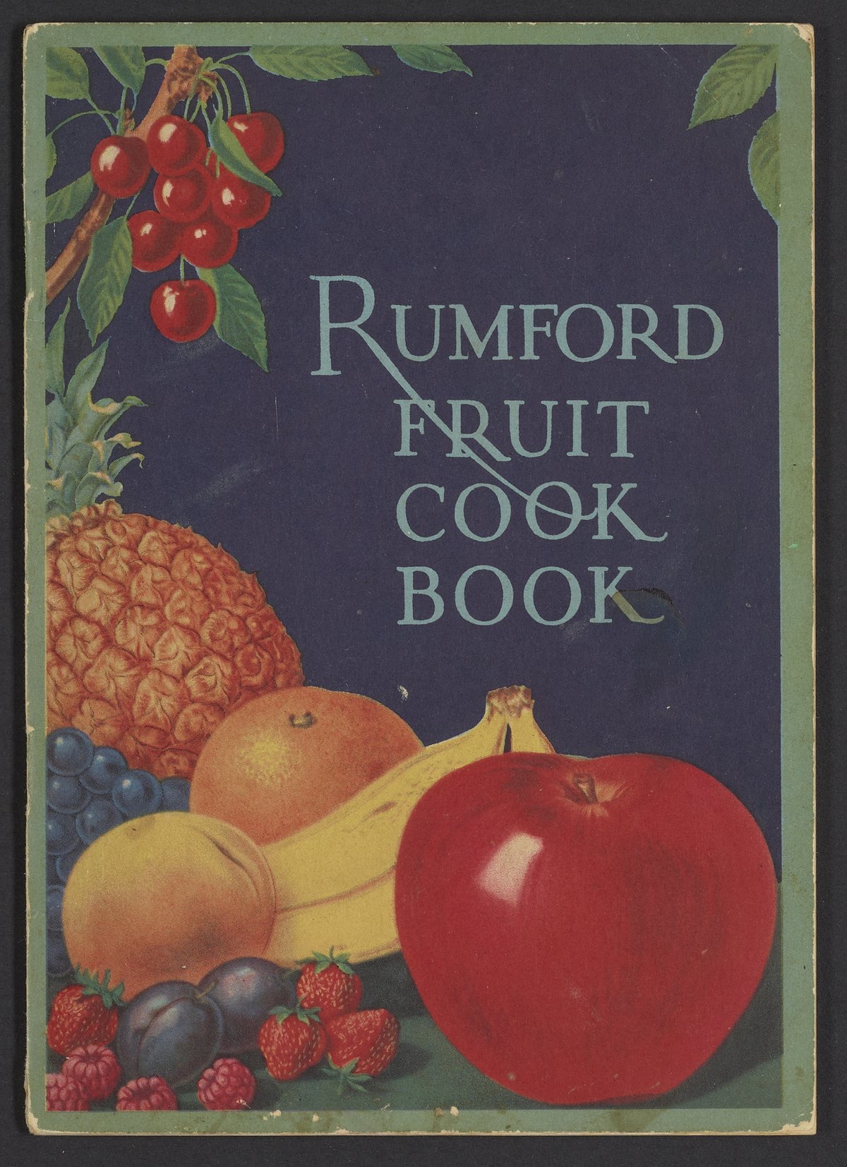 Rumford Fruit Recipes - Science History Institute Digital Collections