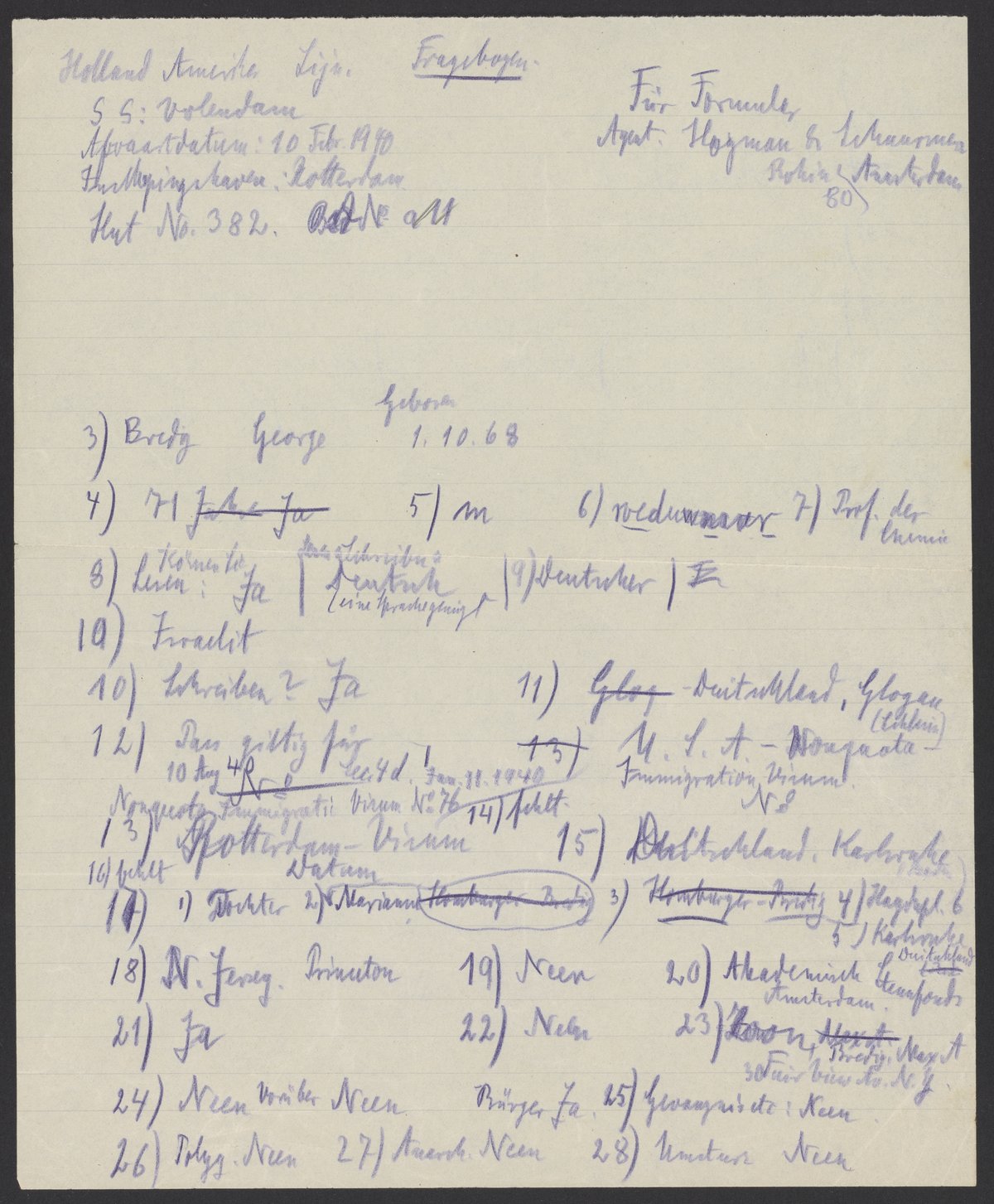 Handwritten answers to an immigration form belonging to Georg Bredig ...