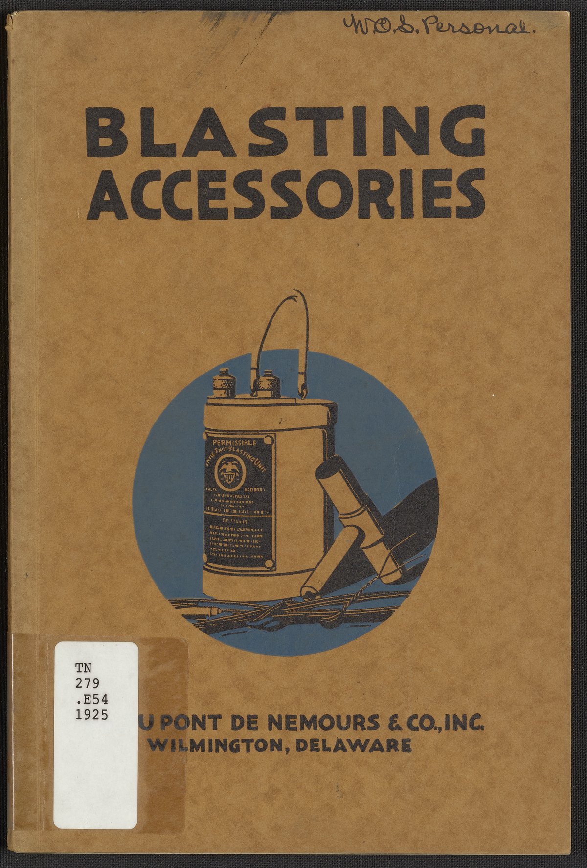 Blasting Accessories - Science History Institute Digital Collections