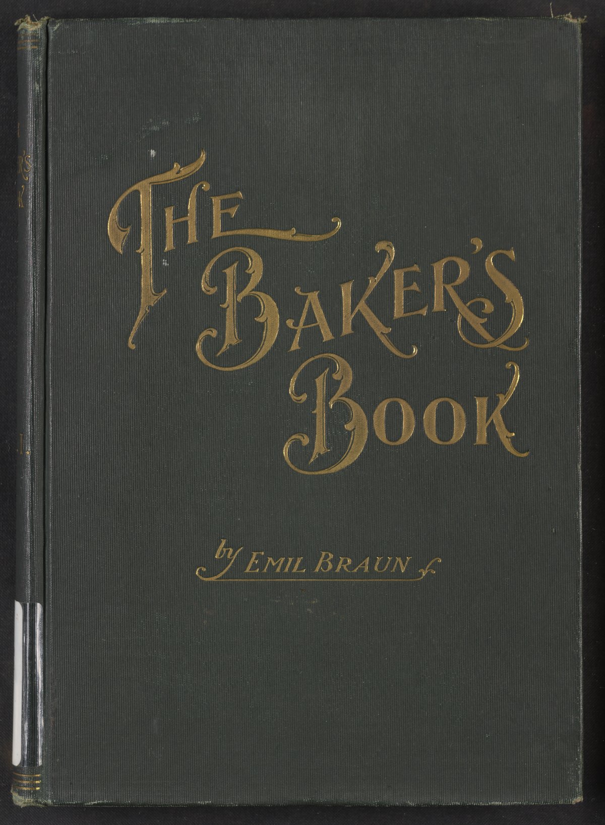 The Baker's Book [Volume I] - Science History Institute Digital Collections