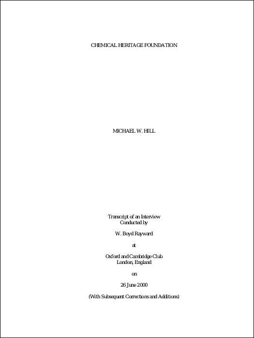 Oral history interview with Michael W. Hill - Science History Institute ...