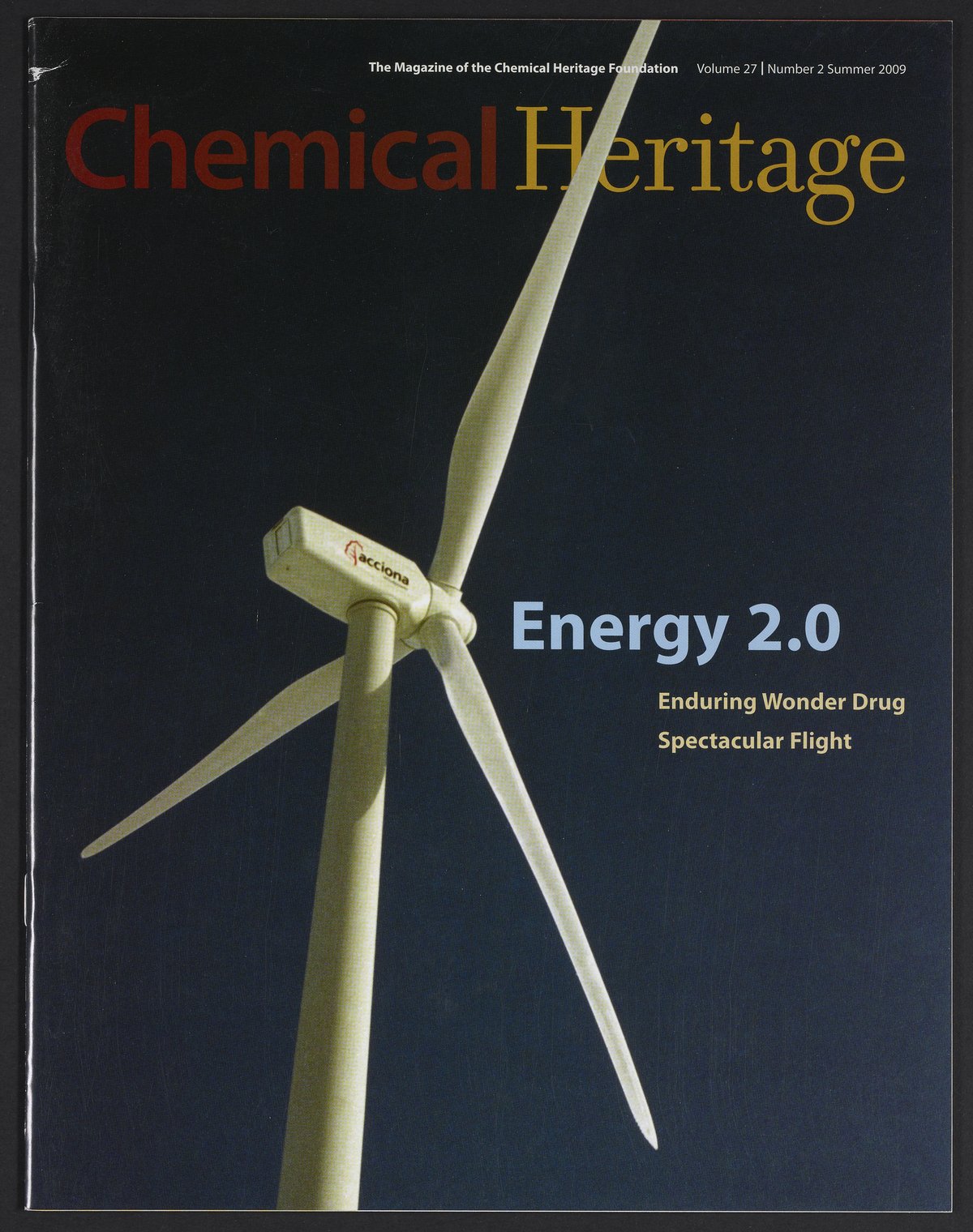 Chemical Heritage, Volume 27 Number 2 - Science History Institute Digital Collections