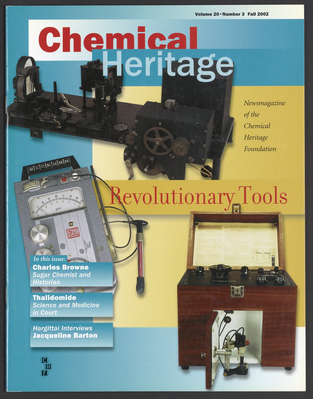 Chemical Heritage, Volume 20 Number 3 - Science History Institute Digital Collections