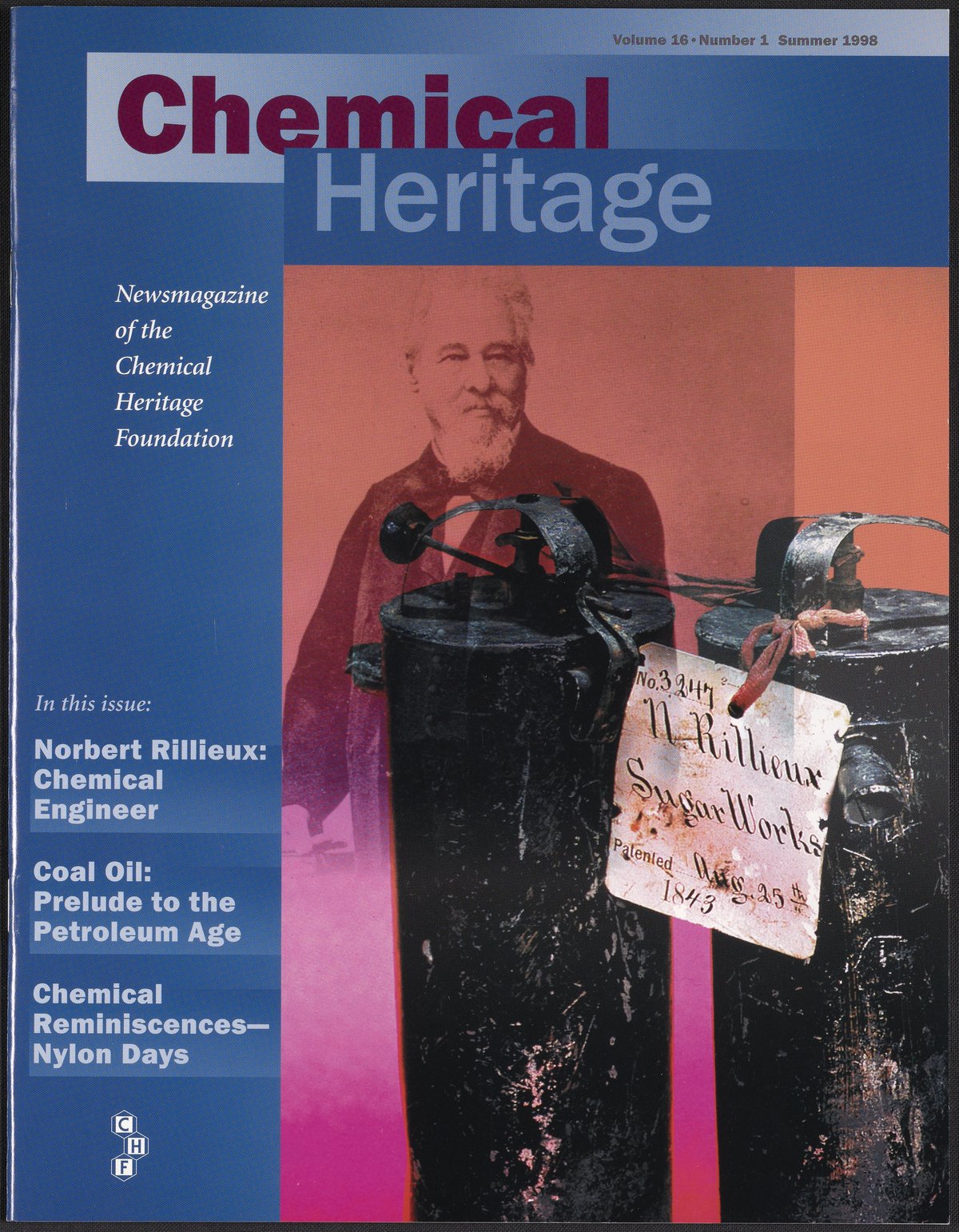 Chemical Heritage, Volume 16 Number 1 - Science History Institute Digital Collections