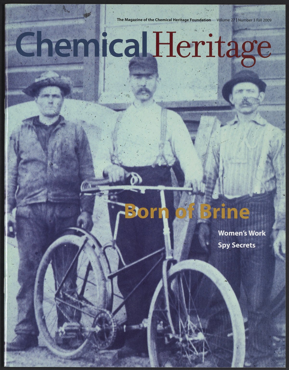 Chemical Heritage, Volume 27 Number 3 - Science History Institute Digital Collections