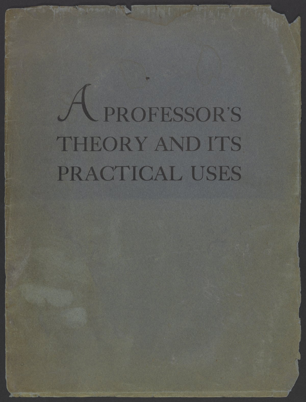 A Professor's Theory and It's Practical Uses: The Work of J. Willard ...