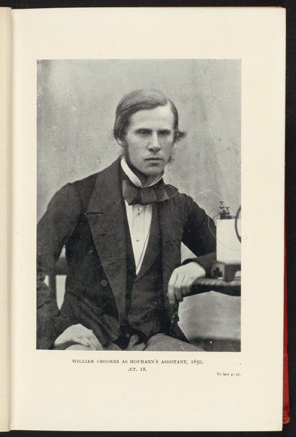The Life of Sir William Crookes, O.M., F.R.S. - Science History ...