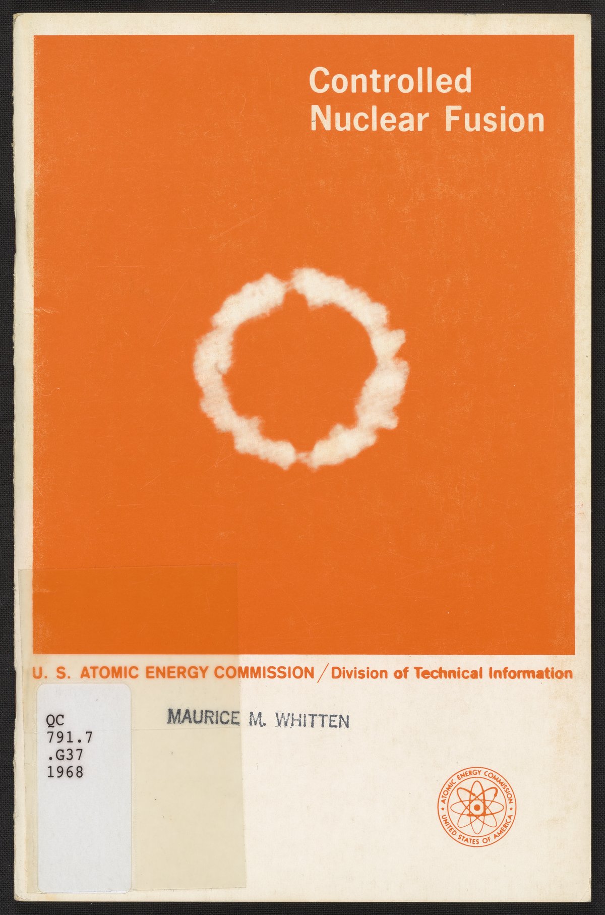 Controlled nuclear fusion - Science History Institute Digital Collections