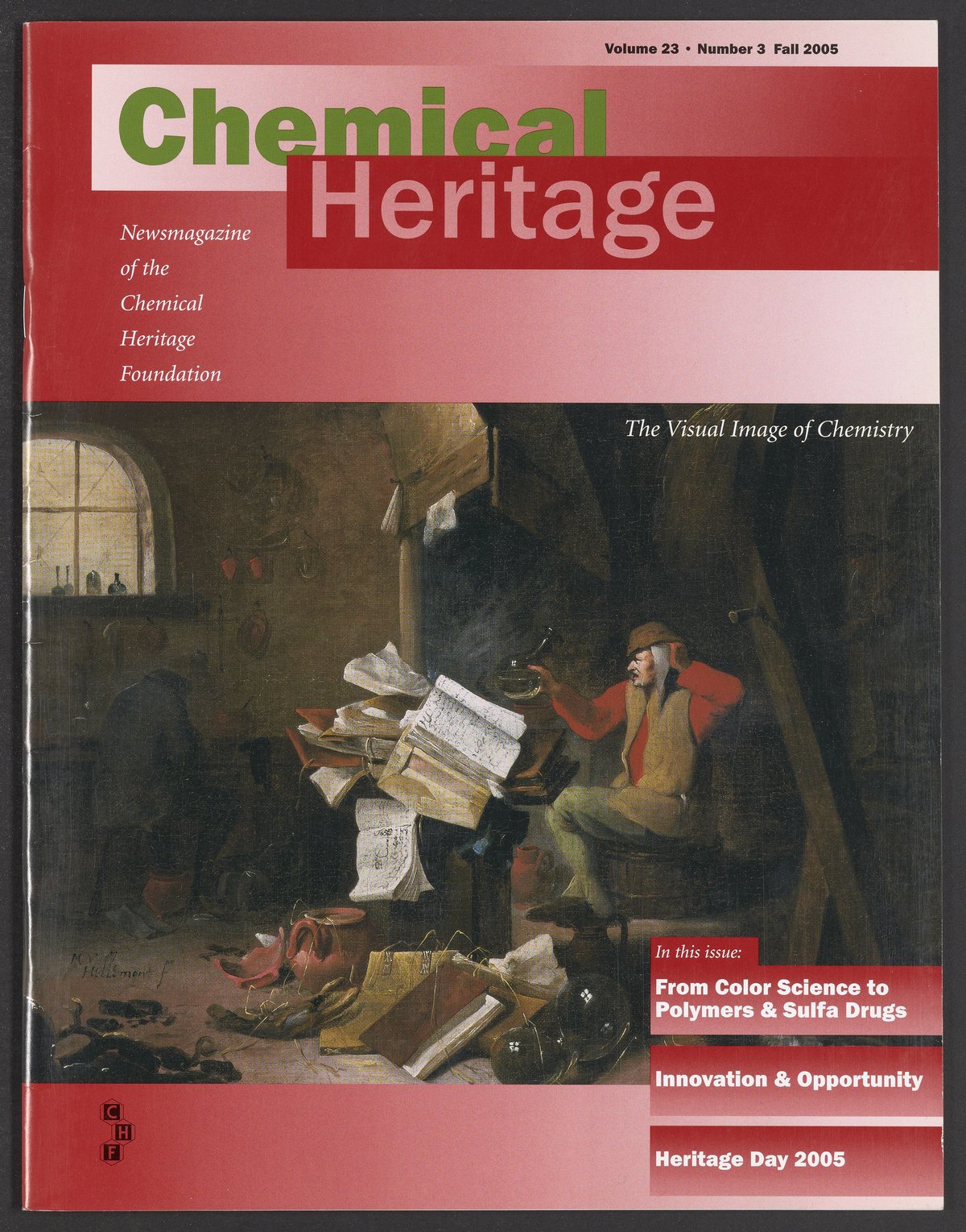 Chemical Heritage, Volume 23 Number 3 - Science History Institute ...