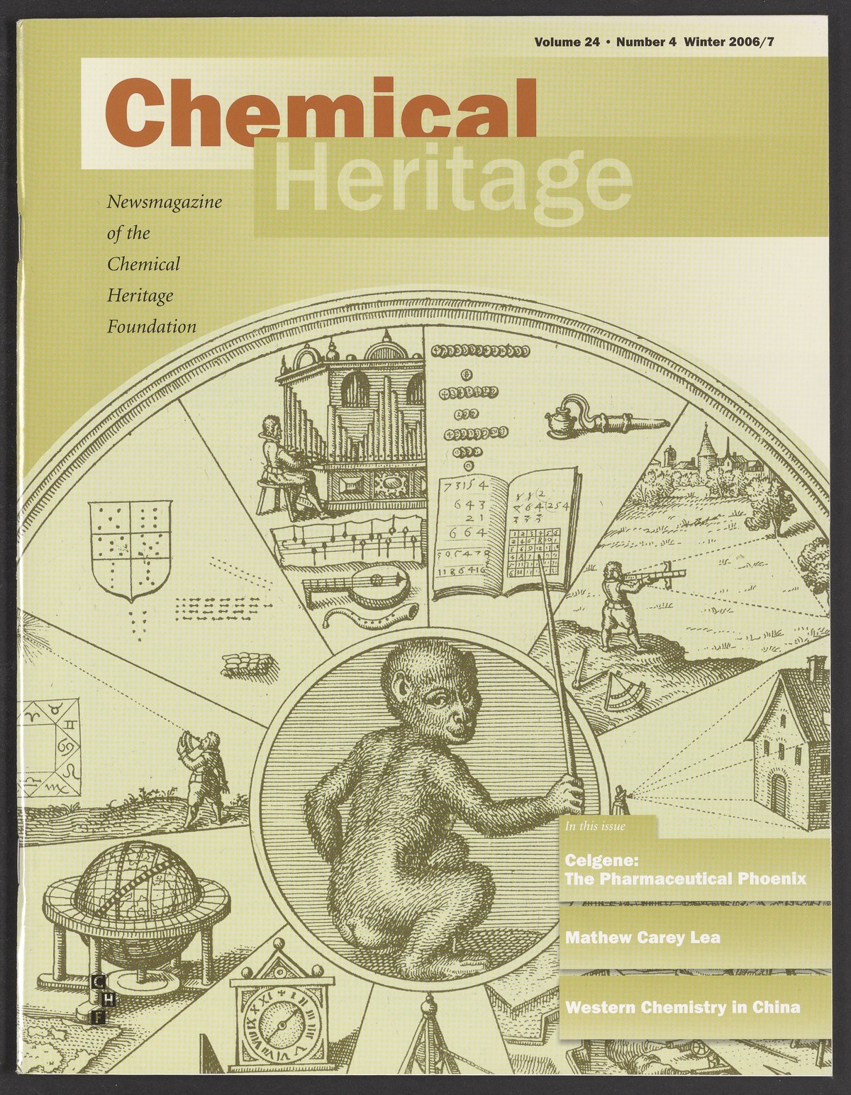 Chemical Heritage, Volume 24 Number 4 - Science History Institute Digital Collections