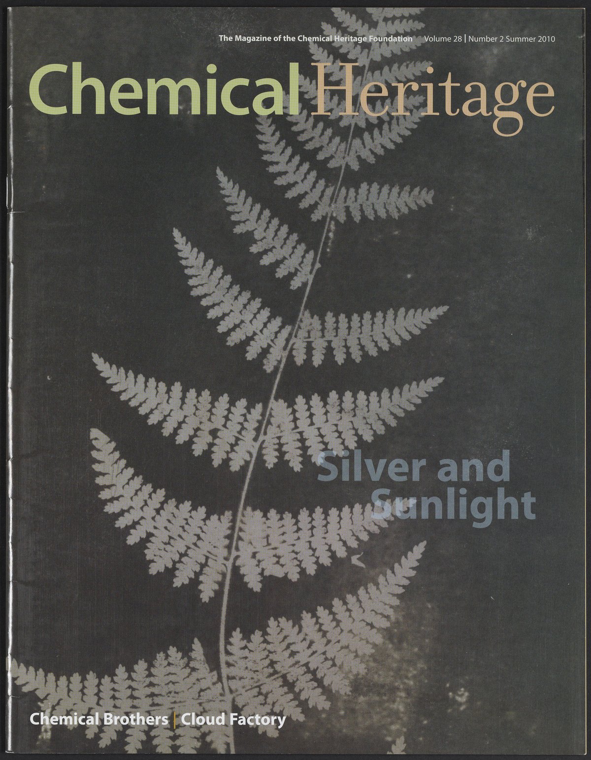 Chemical Heritage, Volume 28 Number 2 - Science History Institute Digital Collections