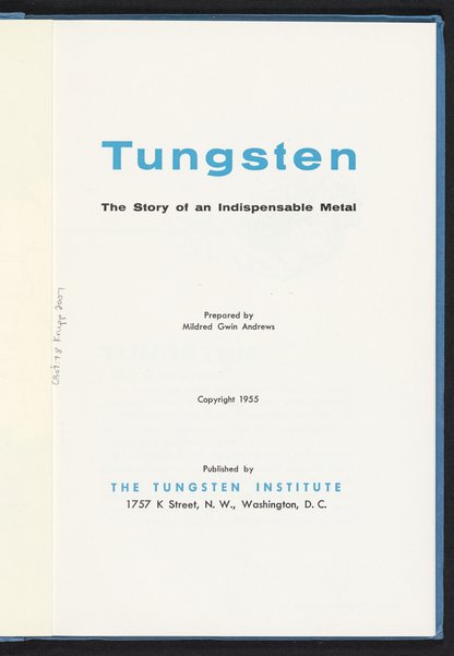 Tungsten, the Story of an Indispensable Metal - Science History ...