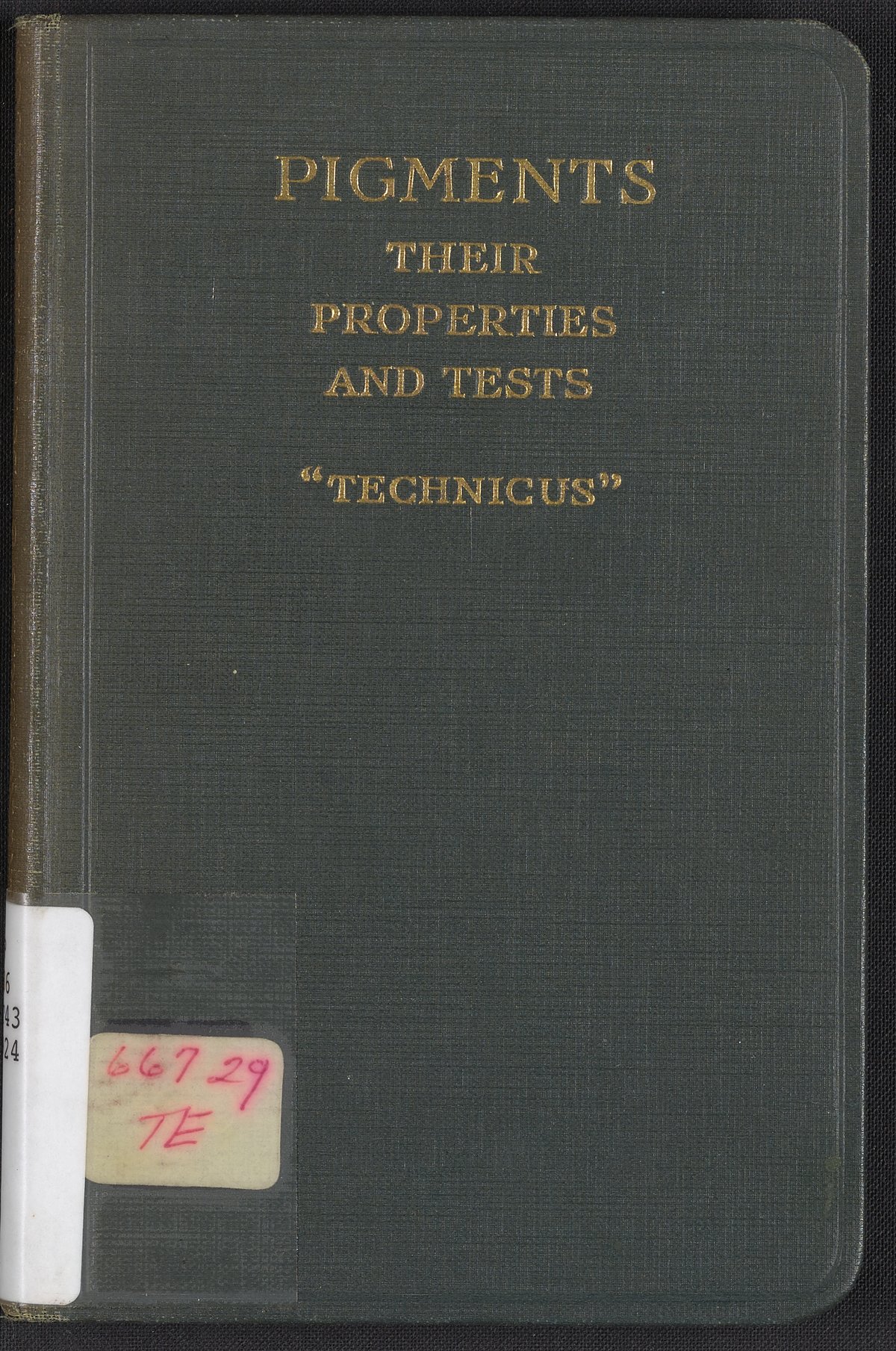 Pigments; Their Properties and Tests - Science History Institute ...