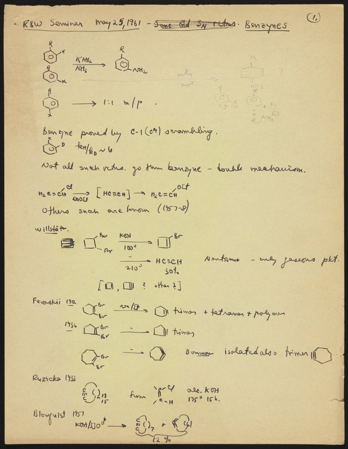 R. B. (Robert Burns) Woodward Seminar entitled "Benzynes" - Science ...