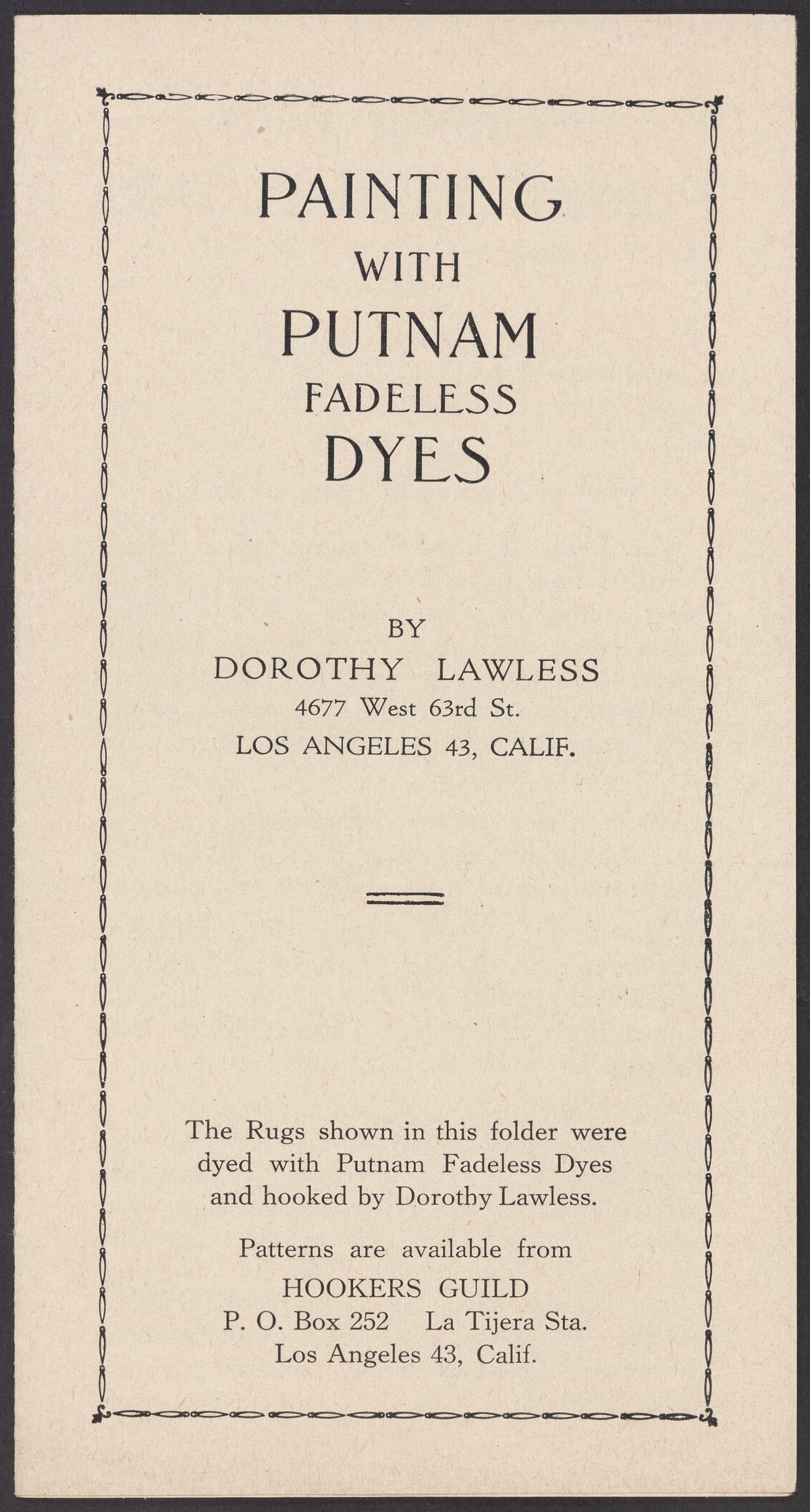 Painting with Putnam Fadeless Dyes - Science History Institute Digital ...