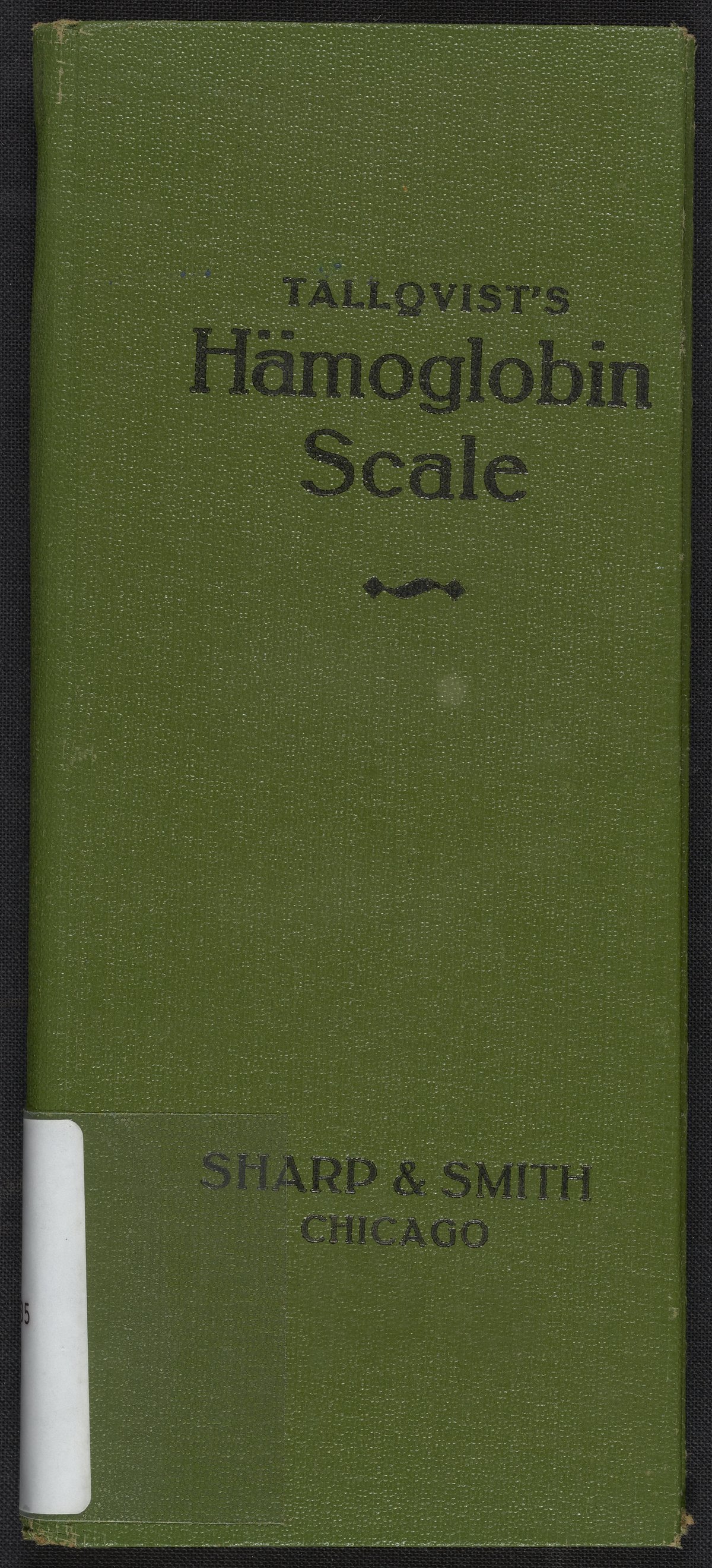 Tallqvist's Hämoglobin scale - Science History Institute Digital ...